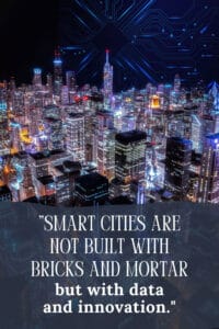 70 Inspiring Smart City Quotes & Captions
